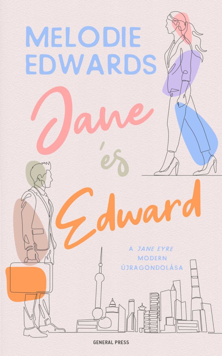 Melodie Edwards: Jane és Edward | Olvasónapló